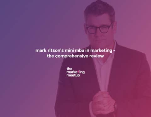 Mark Ritson Mini MBA Review: The Mini MBA in Marketing Comprehensive ...