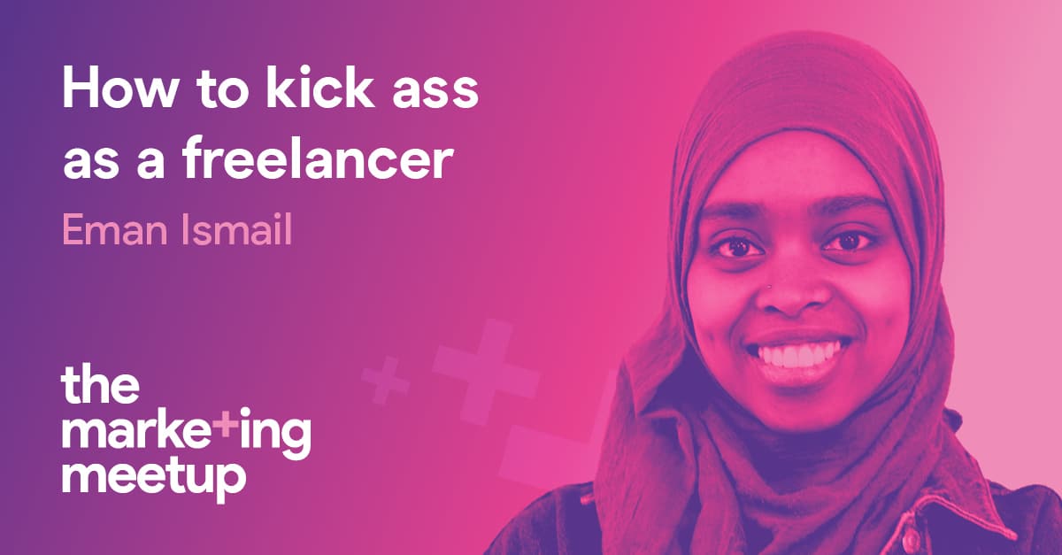 Six ways to succeed as a marketing freelancer - Eman Ismail | The ...