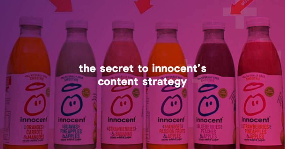 The Secret to Innocent Smoothies' Winning Content Strategy: Embracing ...
