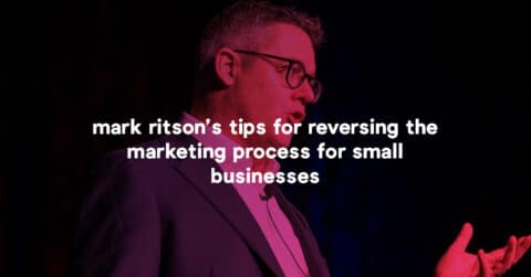 The case for reversing the marketing process for small businesses ...