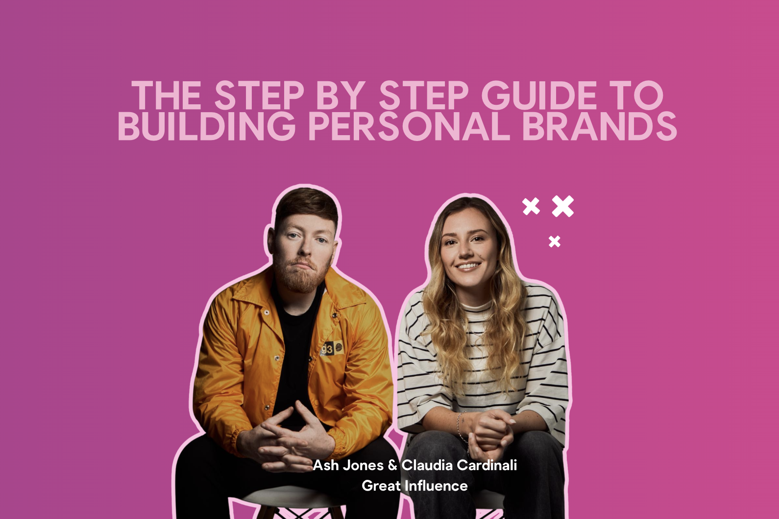 The step by step guide to building personal brands | The Marketing Meetup